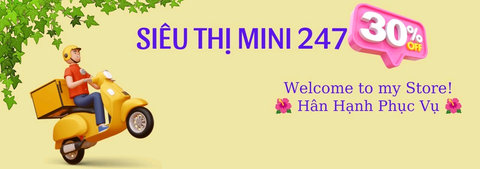 💞SIÊU THỊ MINI 247 💞